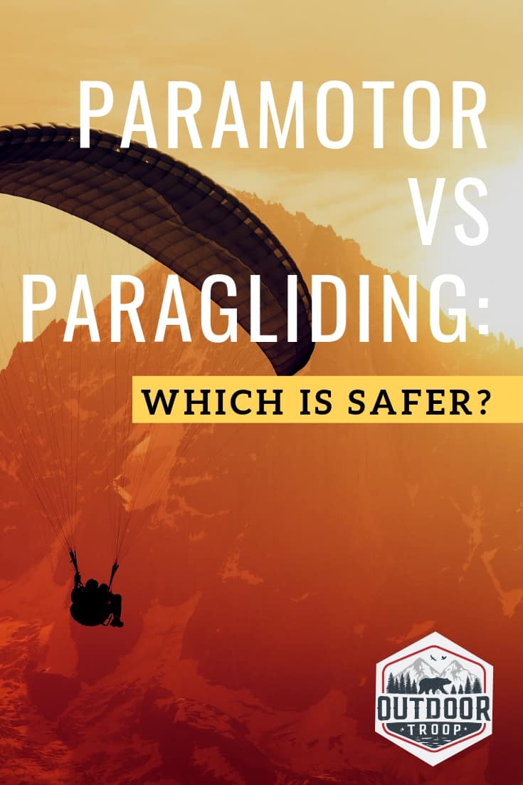Paramotor vs Paragliding: Which One is Safer? – Outdoor Troop